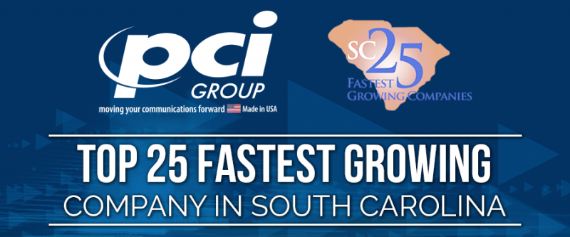 PCI Group One of South Carolina's Top 25 Fastest Growing Companies